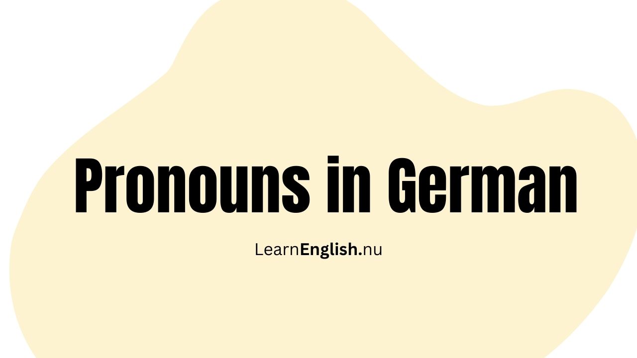 German personal pronouns - learn german German personal pronouns - learn german