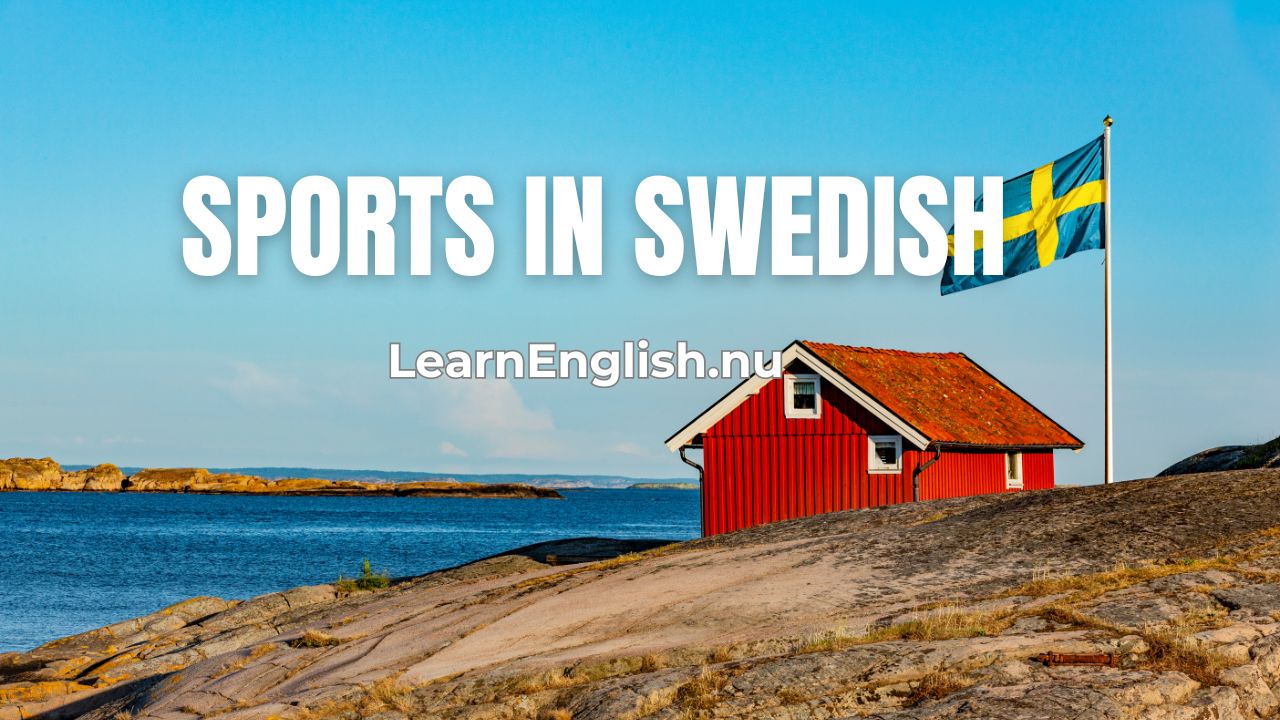 Sports vocabulary words in Swedish - Learn Swedish - learn swedish